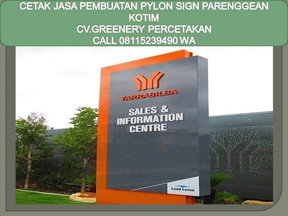 Jasa Pembuatan Pylon Sign di Parenggean Kotim Hub 0811 5239 490 WA | by ...
