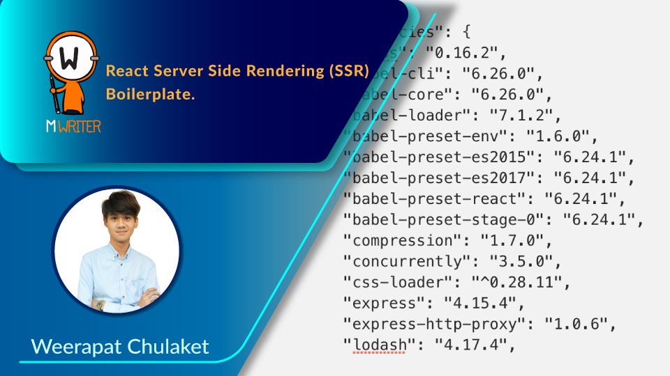 React Server Side Rendering (SSR) Boilerplate. | by Weerapat Chulaket | MFEC | Medium