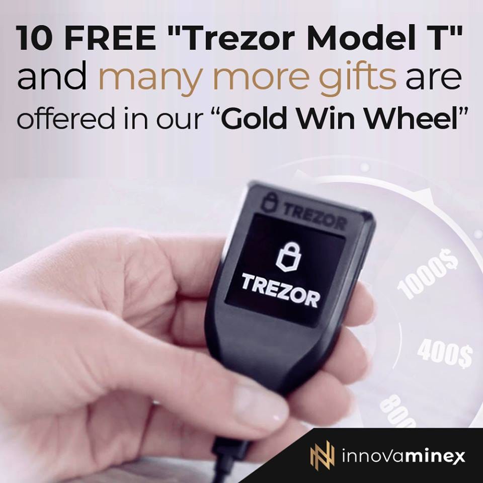 10 FREE “Trezor Model T” and many more gifts are offered in our “Gold ...