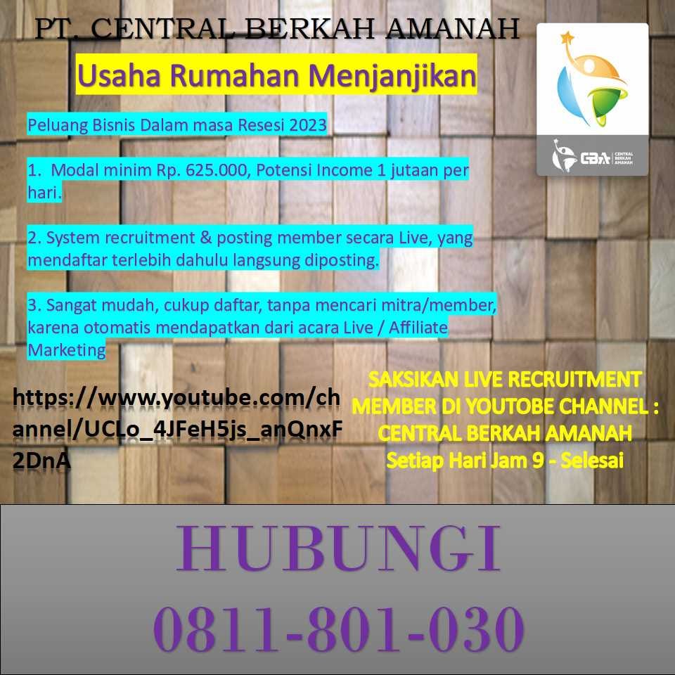 JOIN LIVE RECRUITMENT! UNTUNG BESAR DENGAN CENTRAL BERKAH AMANAH!!! Peluang Bisnis Afiliasi Di ...