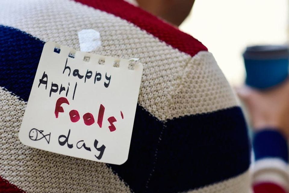 April Fools’ Day. April 1 is April Fools’ Day where lots… | by All In ...