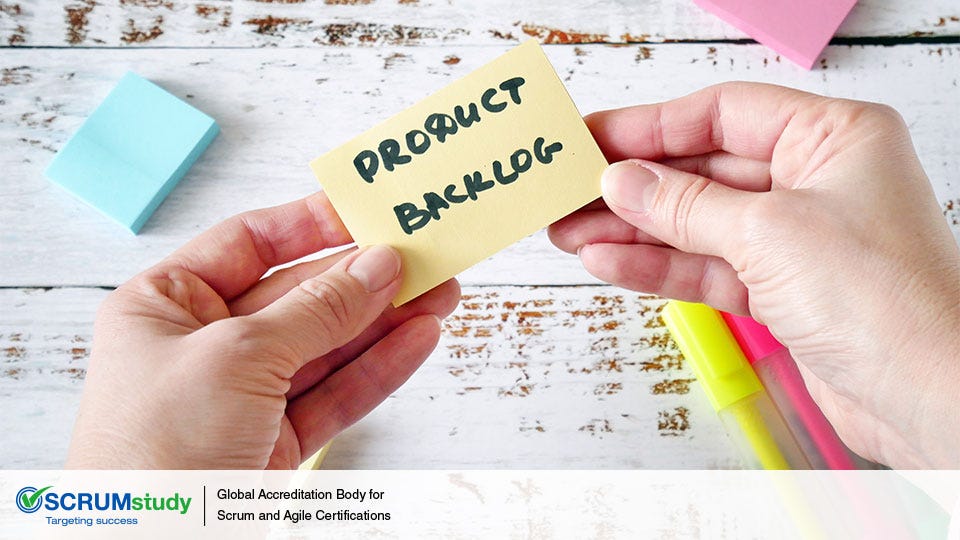 Refine Prioritized Product Backlog and its inputs, tools and outputs ...