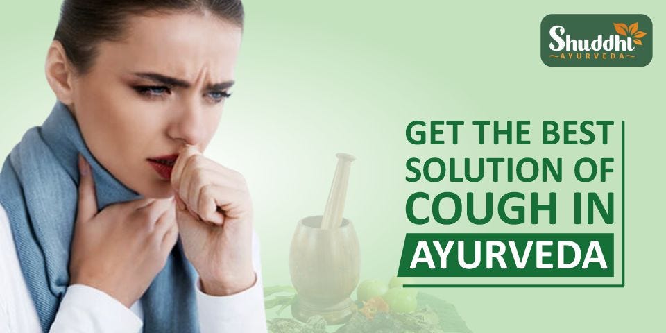 Solution of Cough in Ayurveda… - Nisha kumari - Medium