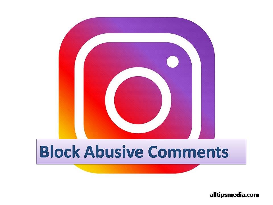 How To Hide Inappropriate Abusive Comments On Instagram | by Sandy ...