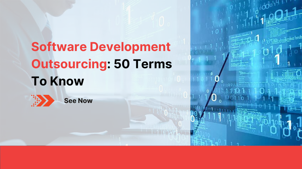 Software Development Outsourcing: 50 Terms To Know | by Kyanon Digital ...