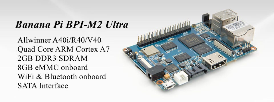Banana pi BPI-M2 Ultra quad core single-board computer with allwinner ...