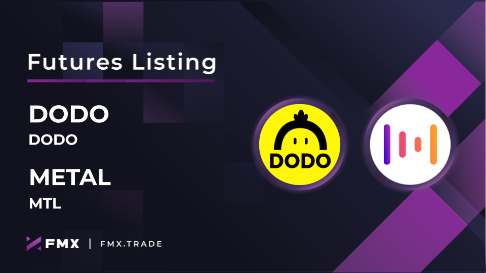 Live now on FMX: DODO (DODO) and Metal (MTL) futures trading | by FMX ...