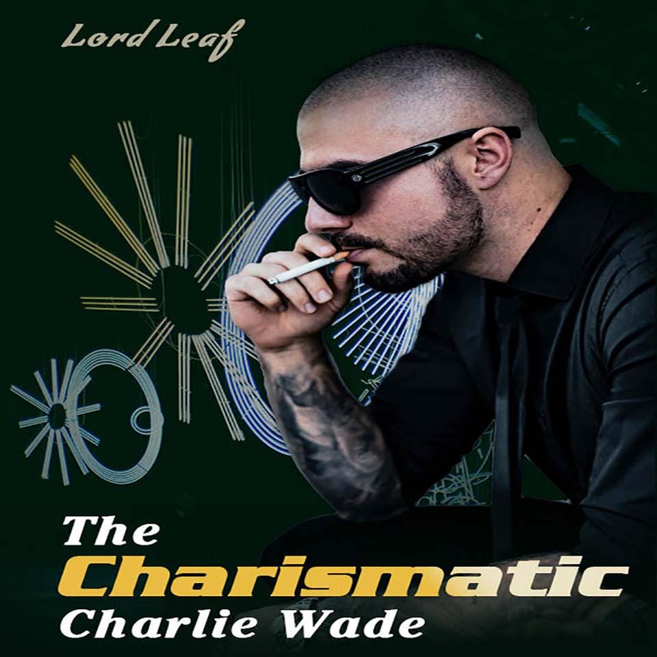 The Charismatic Charlie Wade PDF - Rajdip Singh - Medium