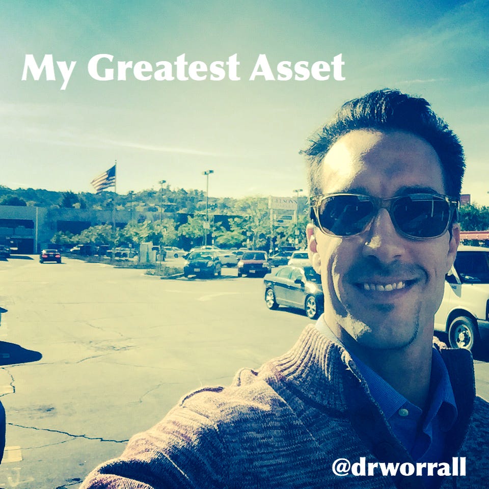 My Greatest Asset. Everyone has an opinion of what their… | by Dr ...