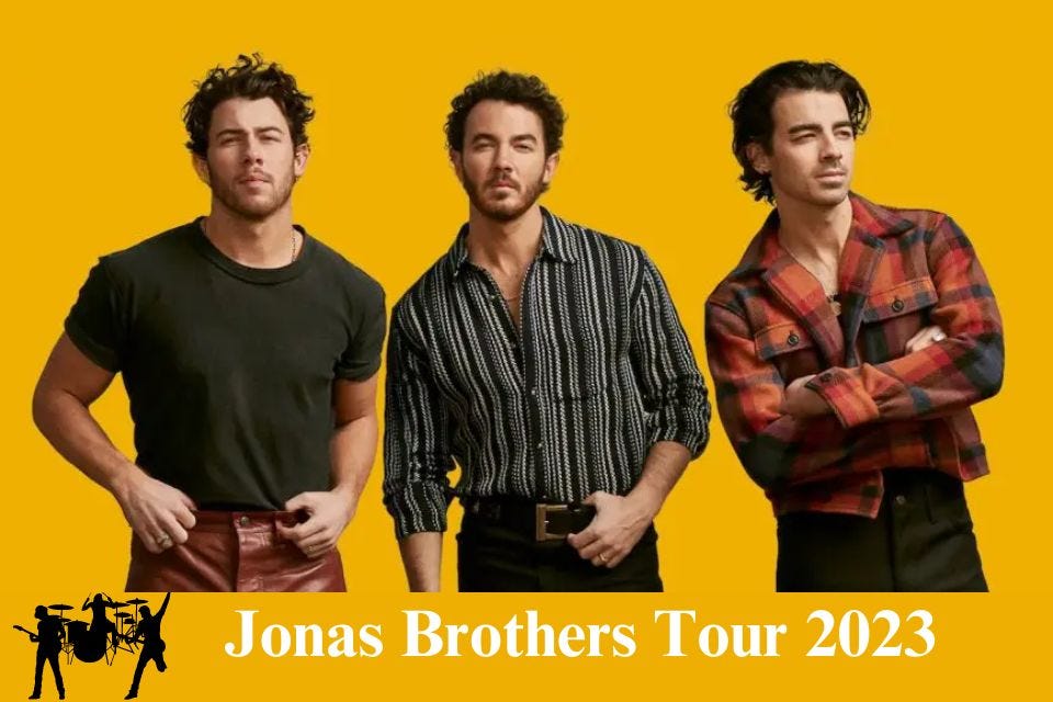 Jonas Brothers Tour 2023: Dates, Tickets, and More - Trailfollow - Medium
