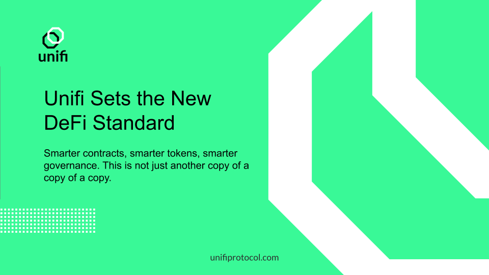 Unifi Set the New DeFi Standard | unifiprotocol