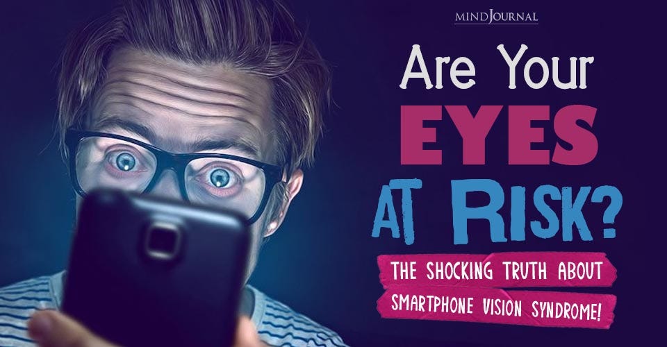 Are Your Eyes At Risk? The Shocking Truth About Smartphone Vision ...