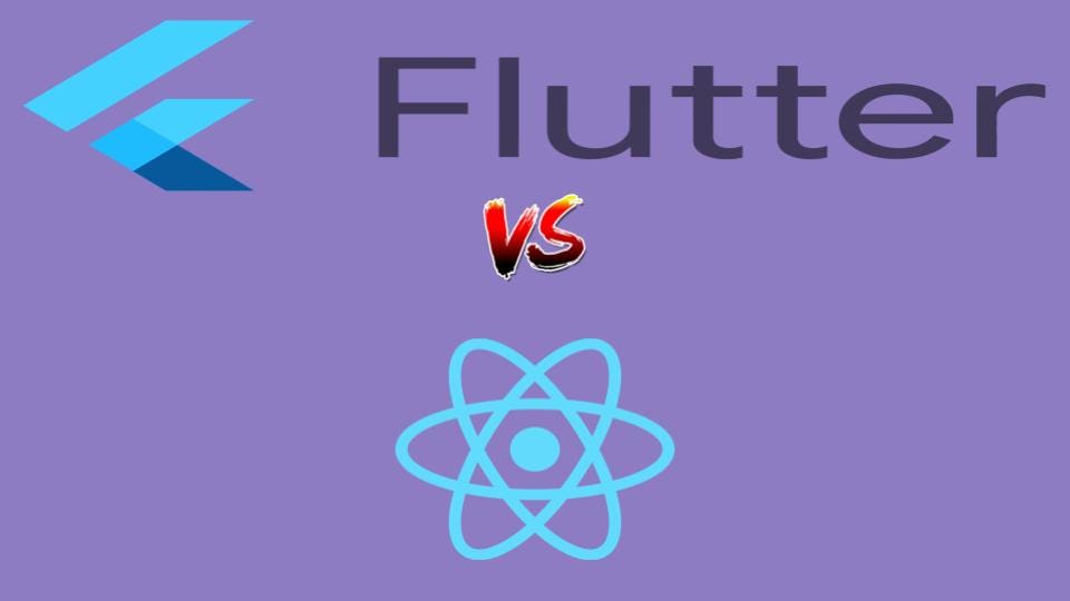 Flutter vs. React Native: A Comprehensive Comparison | by Rishabh singh ...