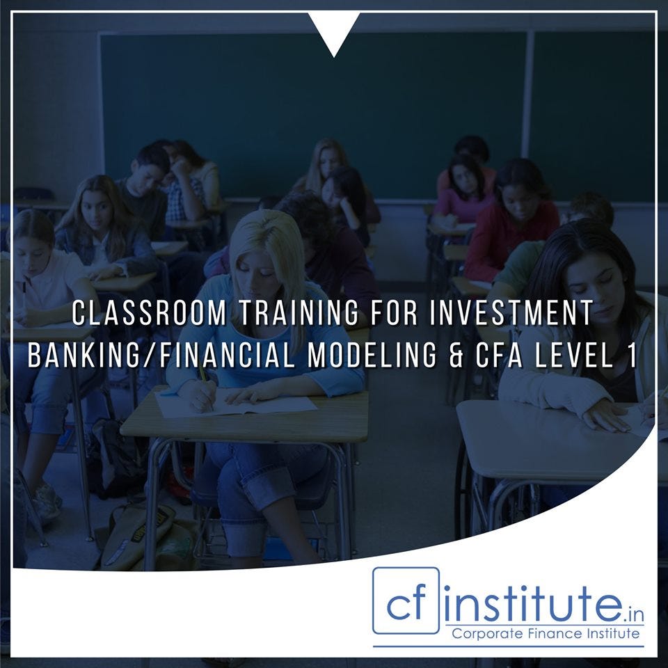 Why Investment Banking Course?. Investment Banking Course 100%… | by CF ...