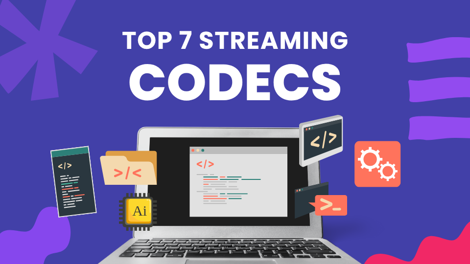 Top 7 Streaming Codecs for Reliable Live and VOD Delivery | by ...