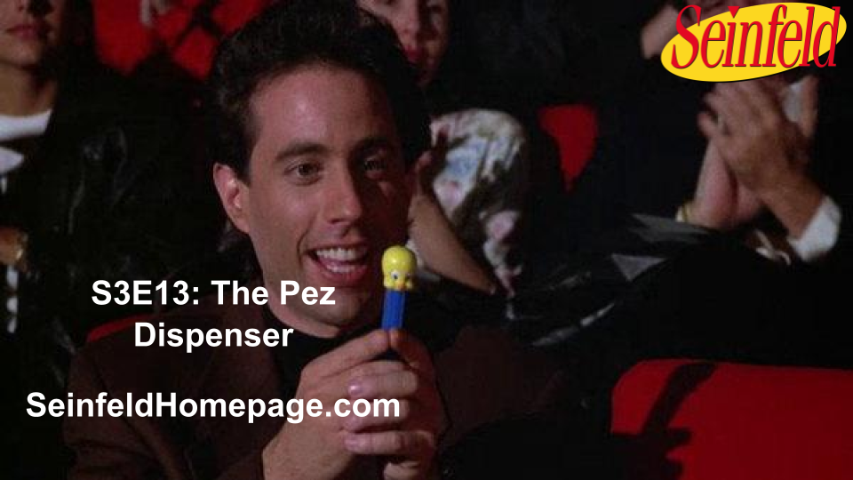 S3E13: The Pez Dispenser - SeinfeldHomepage.com - Medium