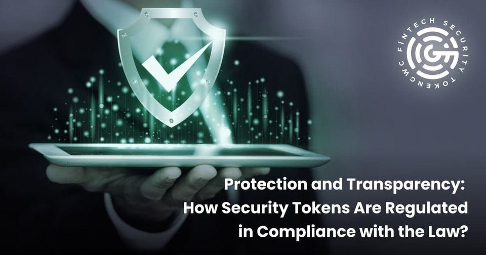 Protection and Transparency: How Security Tokens Are Regulated in ...