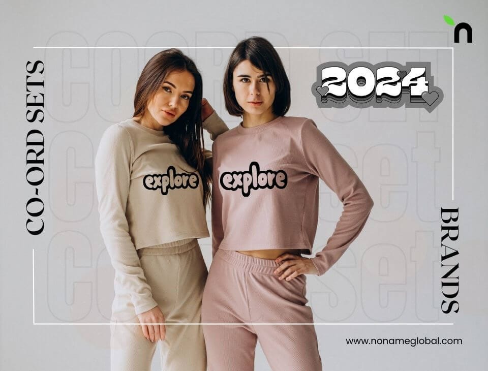 Co-Ord Set Brands Rocking 2024!. Are you ready to dive into the world ...