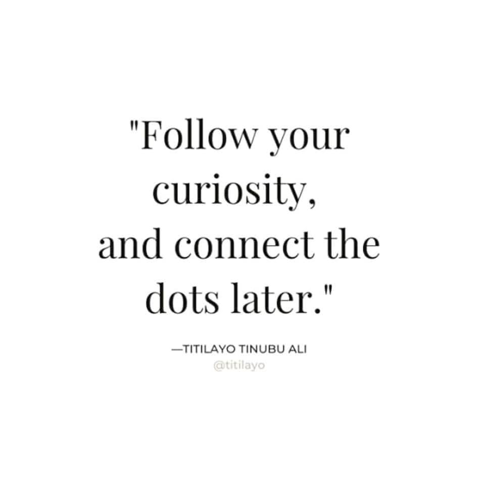Follow Your Curiosity And Connect The Dots Later | by Boom Shikha | Medium