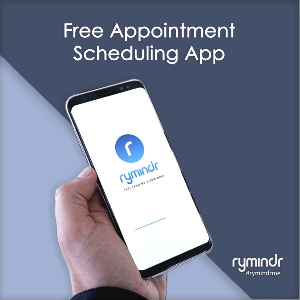 Free Appointment Scheduling App | Rymindr | by Rymindr App | Medium