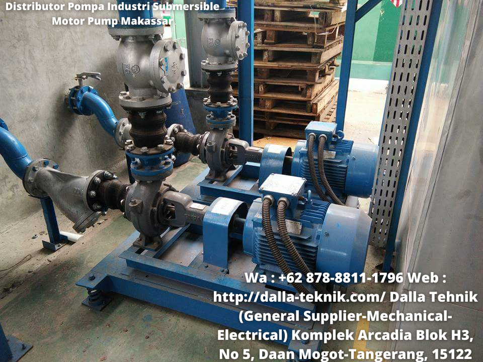 +62 878–8811–1796 Distributor Pompa Industri Submersible Motor Pump ...