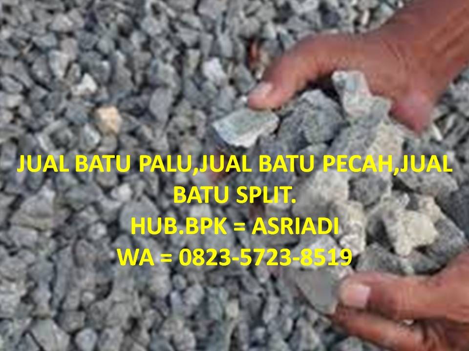 Berpengalaman !!!, wa +62 823–5723–8519 , Agen Batu Split Balikpapan ...