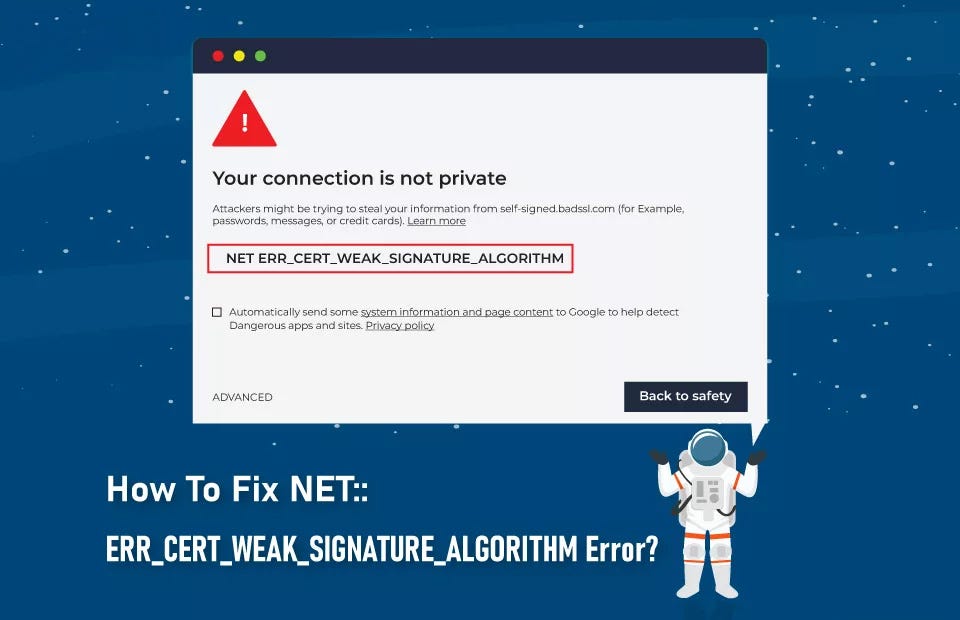 How to Solve NET ERR Cert Weak Signature Algorithm Error? | by Certera | Medium