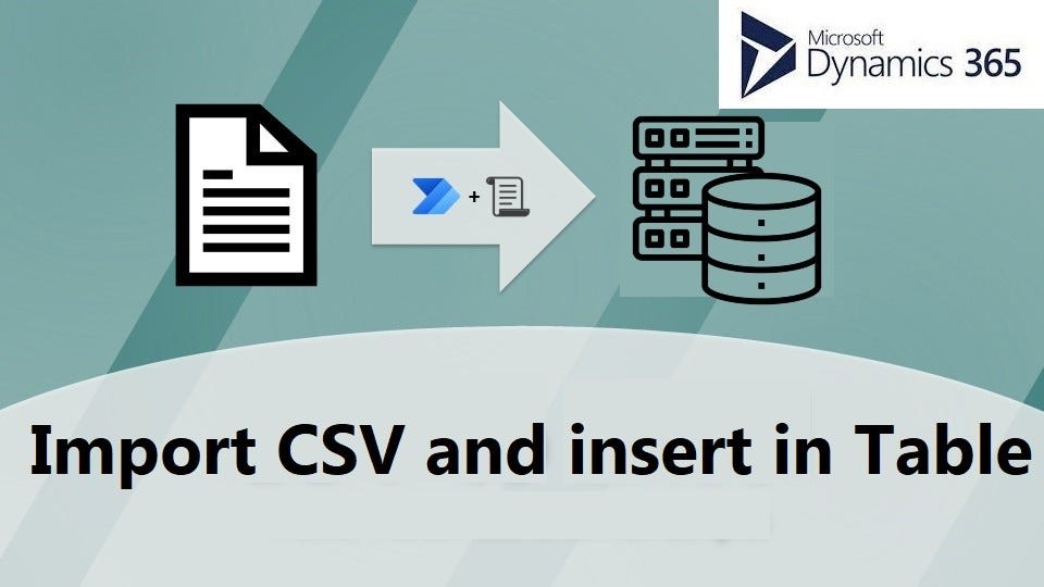 How to read .csv and .xlsx file and insert data in table and vice versa in Dynamics 365 Finance ...