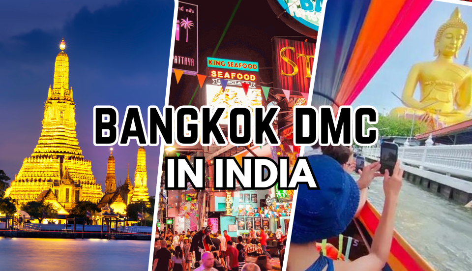 Bangkok DMC in India | Travel Ginie Tours | by Travel Ginie Tours | May, 2024 | Medium