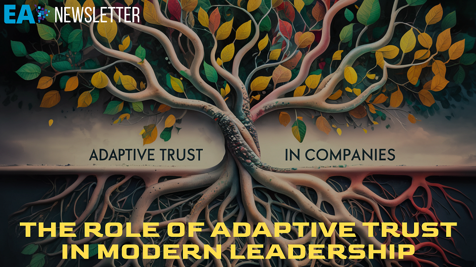 The Role of Adaptive Trust in Modern Leadership | by Erich R. Bühler ...
