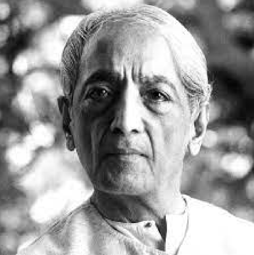 The poem from J. Krishnamurti that explains your life, and saved mine ...