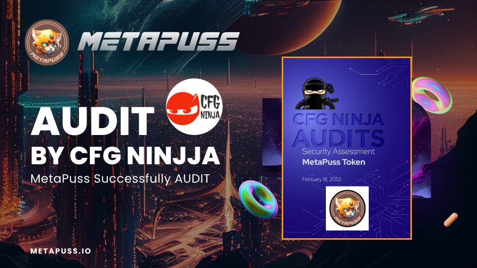 Audit By CFG NINJA. MetaPuss, the innovative… | by Meta Puss Official 🐈 | Medium