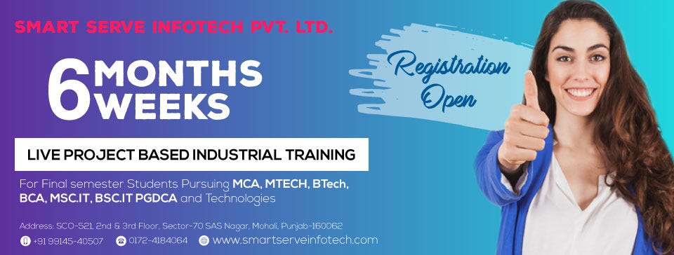 6 Months | 6 Weeks Industrial Training in Mohali | by Smart Serve ...