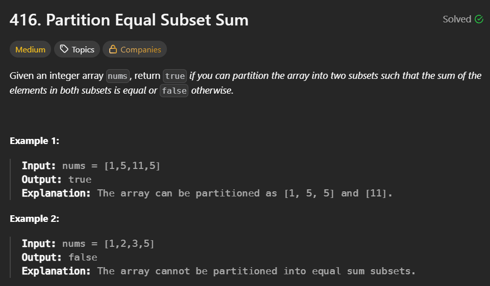 416. Partition Equal Subset Sum. Given an integer array nums, return… | by Utkarsh Barde | Aug ...