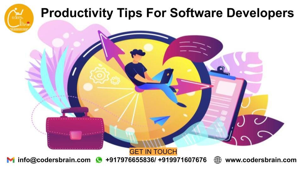Productivity Tips For Software Developers | by Codersbrain | Medium