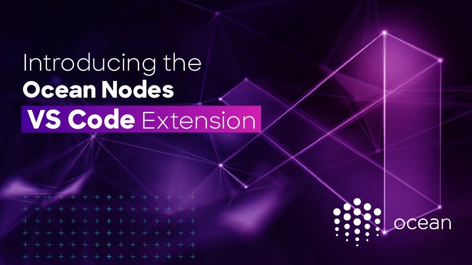 Unlock the Power of Decentralized Compute with the Ocean VS Code ...