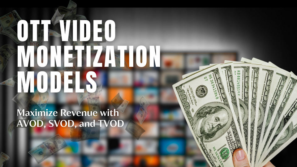 OTT Video Monetization Models: AVOD, SVOD, TVOD Explained | by Serenaryderk | May, 2025 | Medium