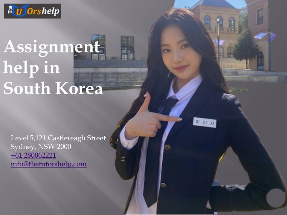 Assignment help in South Korea. Assignment help in South Korea | by Noah maxa | Medium