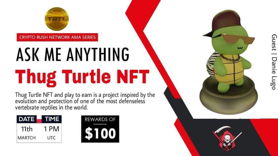AMA RECAP :THUG TURTLE NFT x CRYPTO RUSH NETWORK | by CRYPTO Rush ...