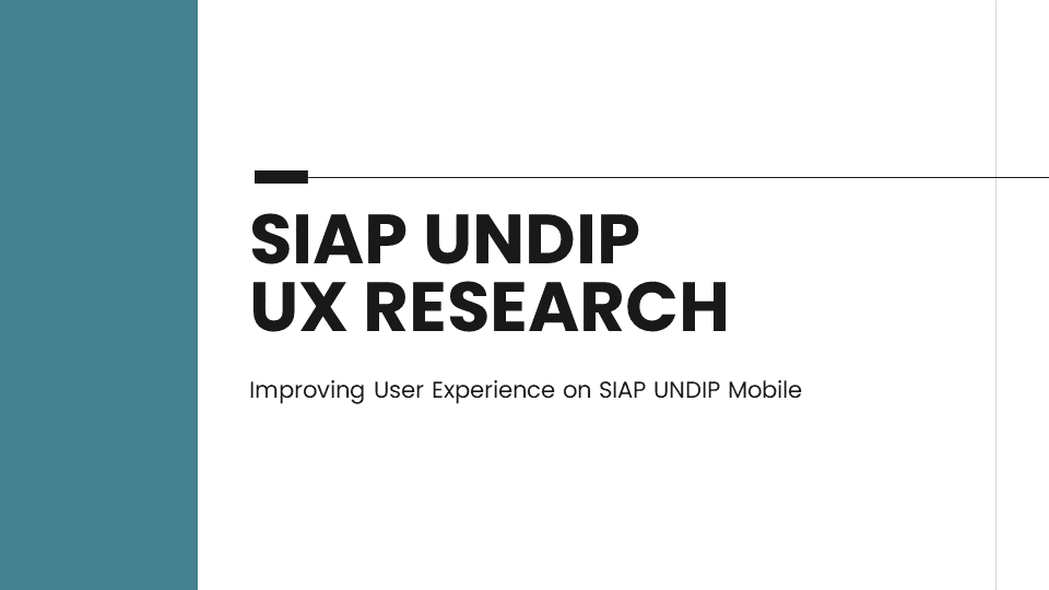 Meningkatkan UX Experience pada Aplikasi SIAP UNDIP | by bbagustrm ...