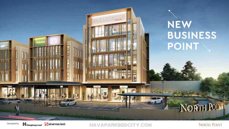 North Point at Navapark BSD Kawasan Bisnis Center Baru BSD City ...