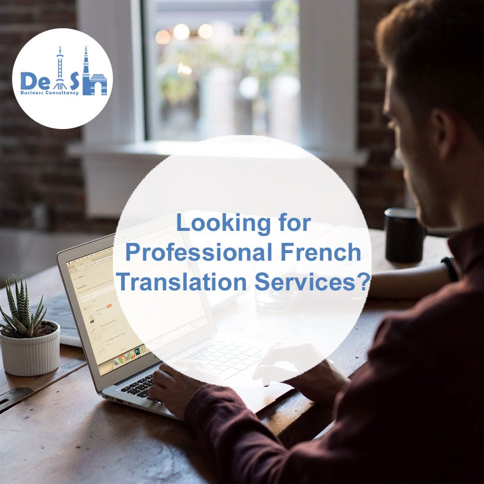 Looking for professional French translation services? - Delsh Business ...