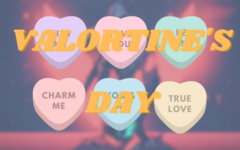 VALORTINE’S DAY / 17 Feb. 2023 - CSUEB eSports - Medium