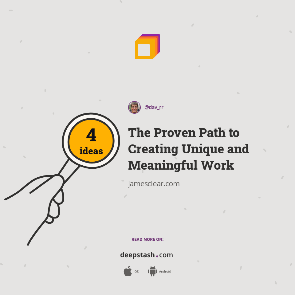 The Proven Path to Doing Unique and Meaningful Work | by Mohsinaziz ...