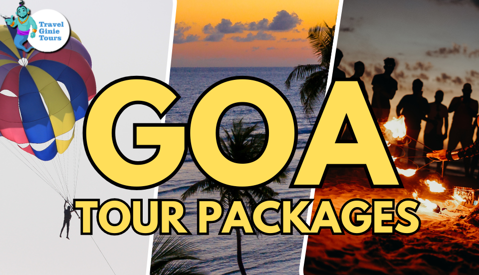 Goa Tour Packages | Experience Paradise with Travel Ginie Tours | by ...