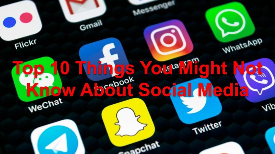 10 Things You Might Not Know About Social Media | by Evan Crawley ...