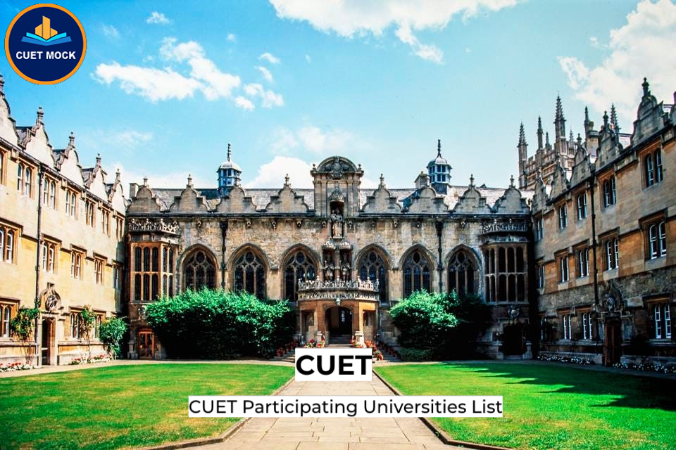 CUET Universities for 2023 — Check Out List of Participating ...
