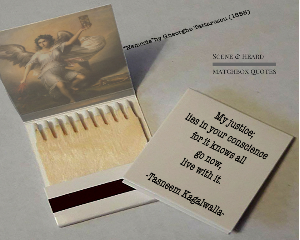 Justice. Matchbox Quotes Day 10 | by Tasneem Kagalwalla | Scene & Heard ...
