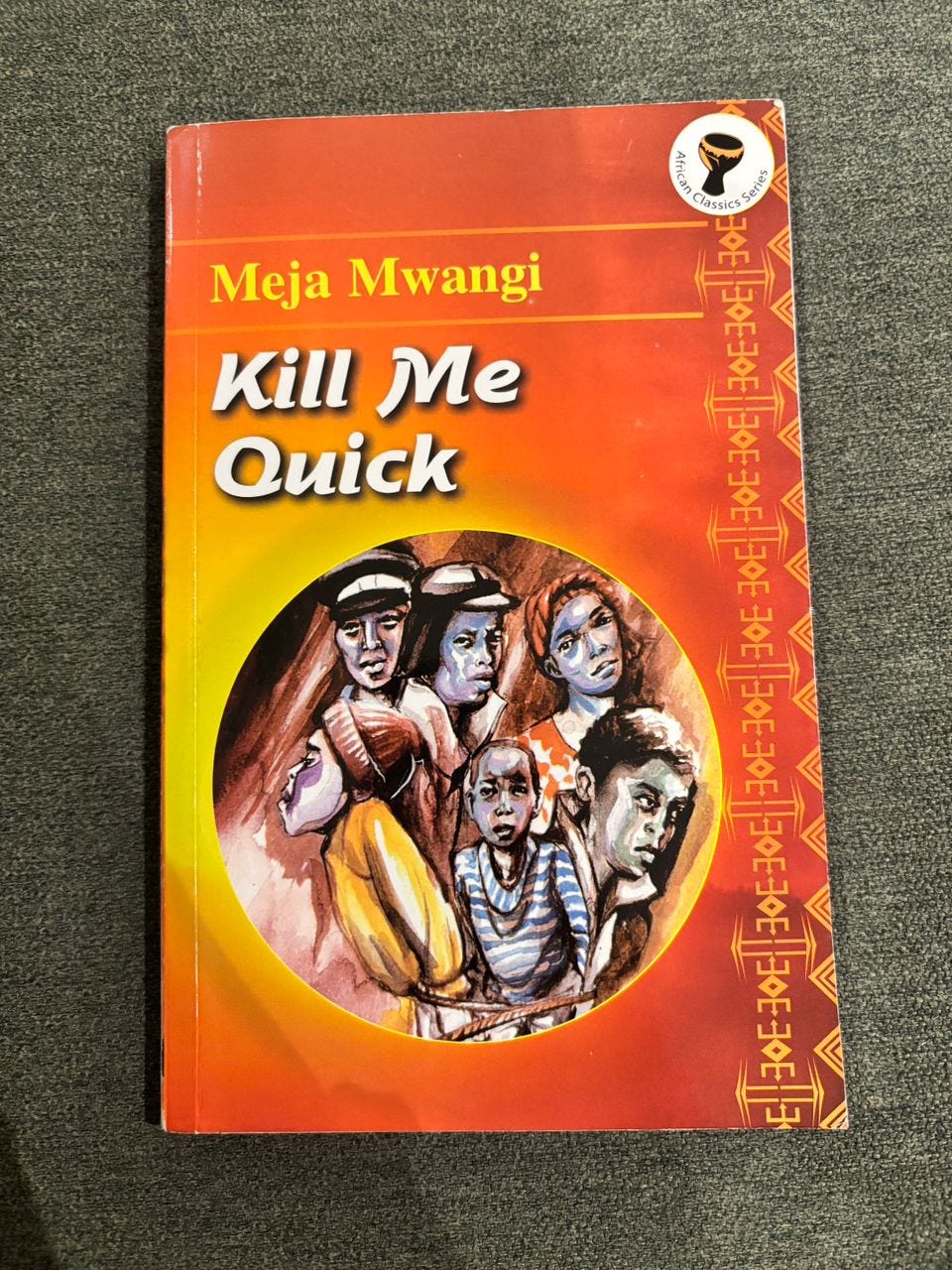 Anything but a slow death. Kill Me Quick by Meja Mwangi. | by Kit Teguh | Nov, 2025 | Medium