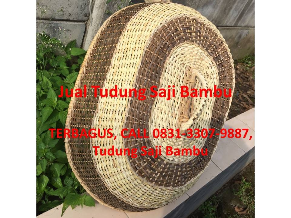 TERBAGUS, CALL 0831–3307–9887 , Jual Tudung Saji Bambu - Jual Tudung ...